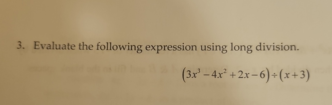 Solved Evaluate the following expression using long | Chegg.com
