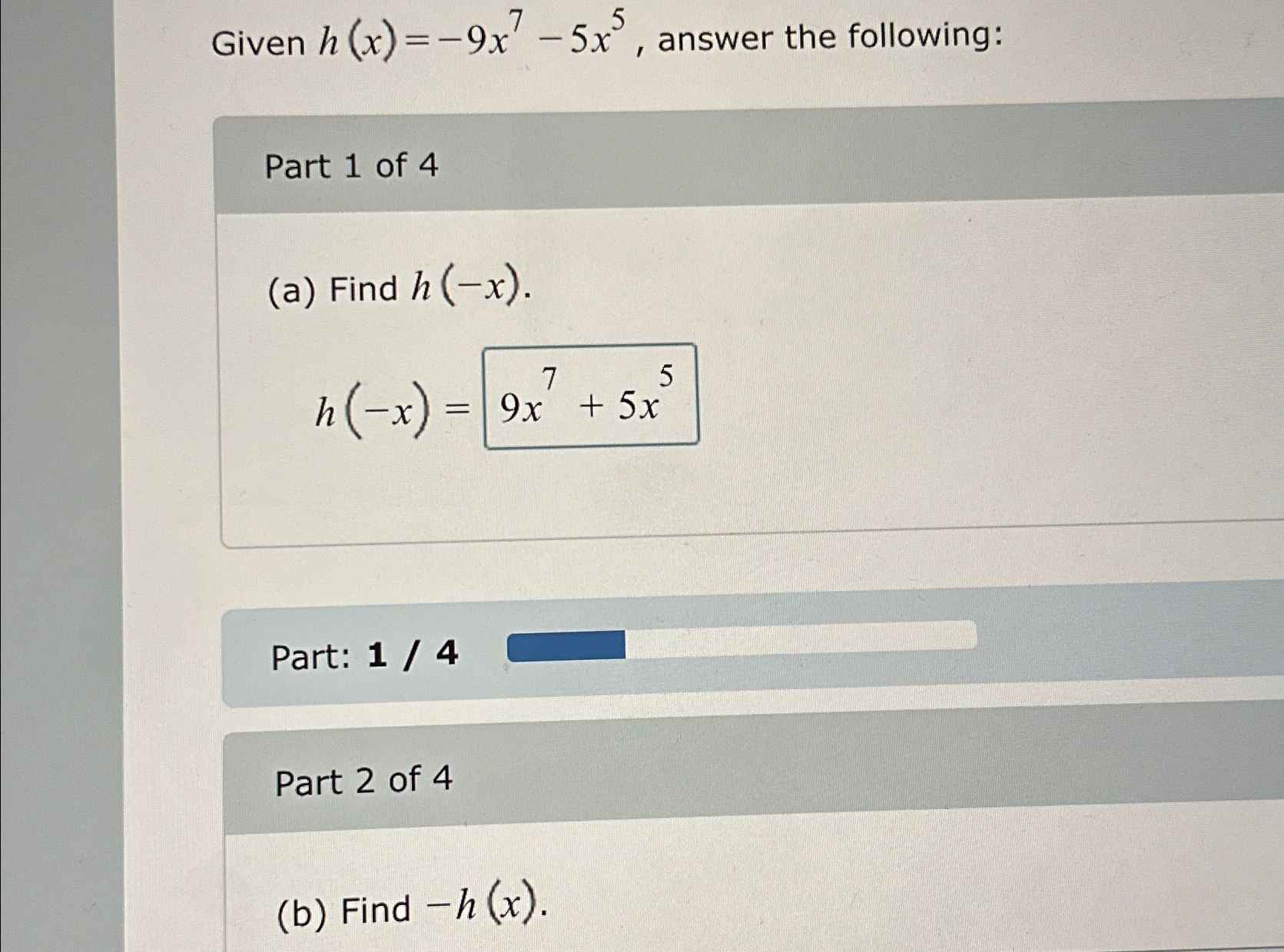 Solved Given H X 9x7 5x5 ﻿find H X