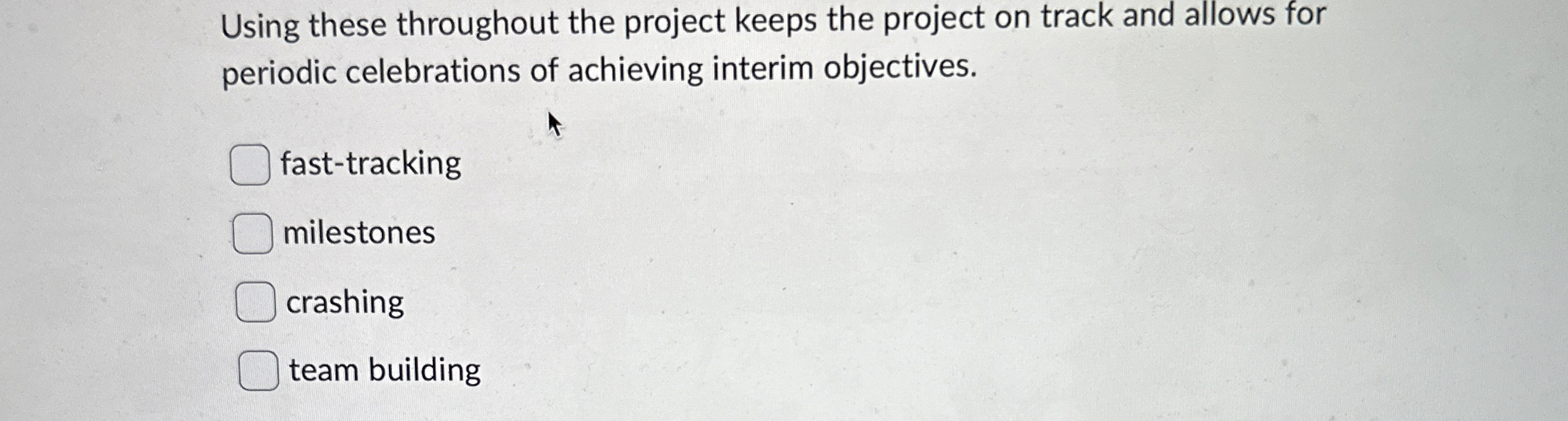 Solved Using these throughout the project keeps the project | Chegg.com