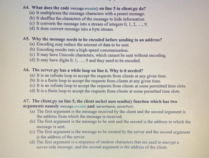 Solved A4. What does the code message.encode() on line 5 in | Chegg.com