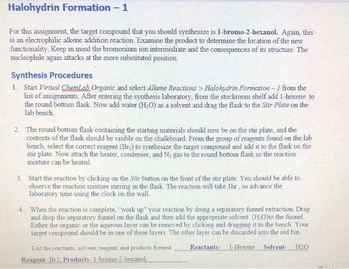Solved Halohydrin Formation - 1 For this assignment, the | Chegg.com