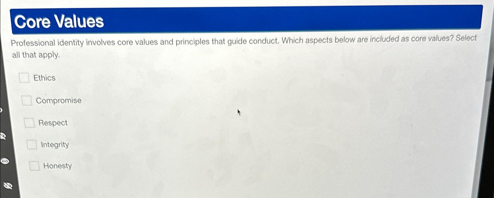 Solved Core ValuesProfessional identity involves core values | Chegg.com