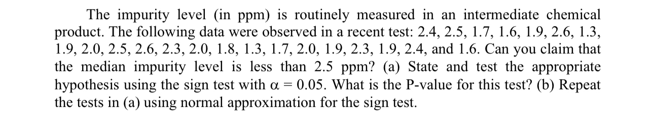 Solved The impurity level (in ppm) ﻿is routinely measured in | Chegg.com