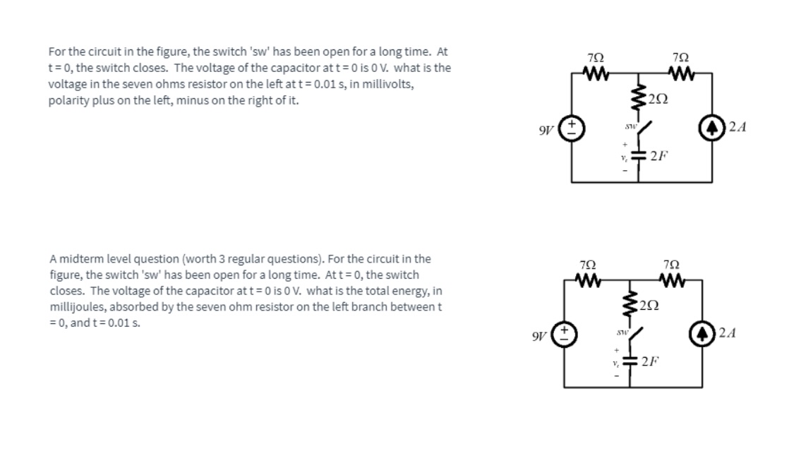 [Solved]: For the circuit in the figure, the switch 'sw&