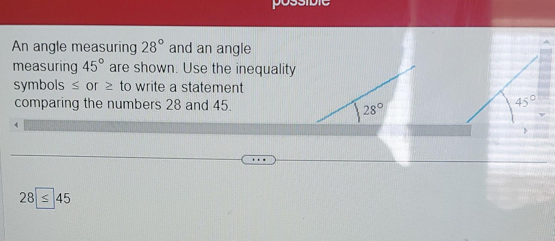 Solved An angle measuring 28∘ and an angle measuring 45∘ are | Chegg.com