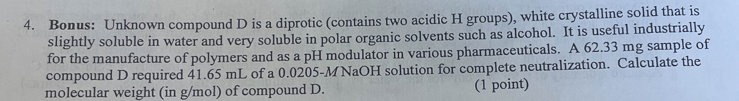 Solved Bonus: Unknown compound D is a diprotic (contains two | Chegg.com