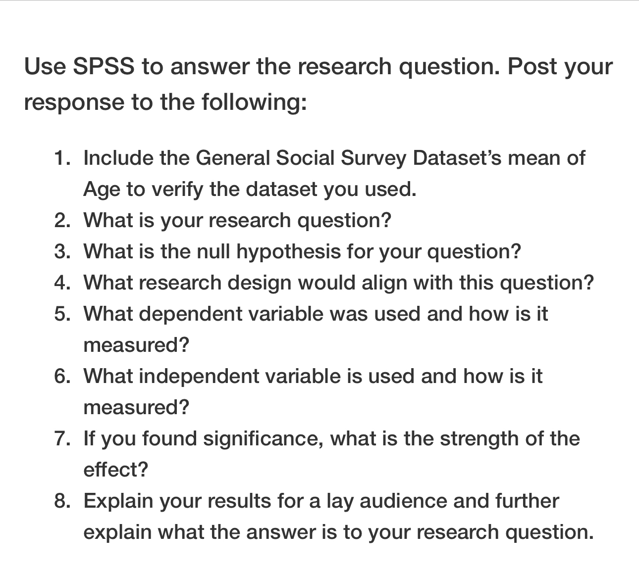 Solved Use SPSS to answer the research question. Post your | Chegg.com