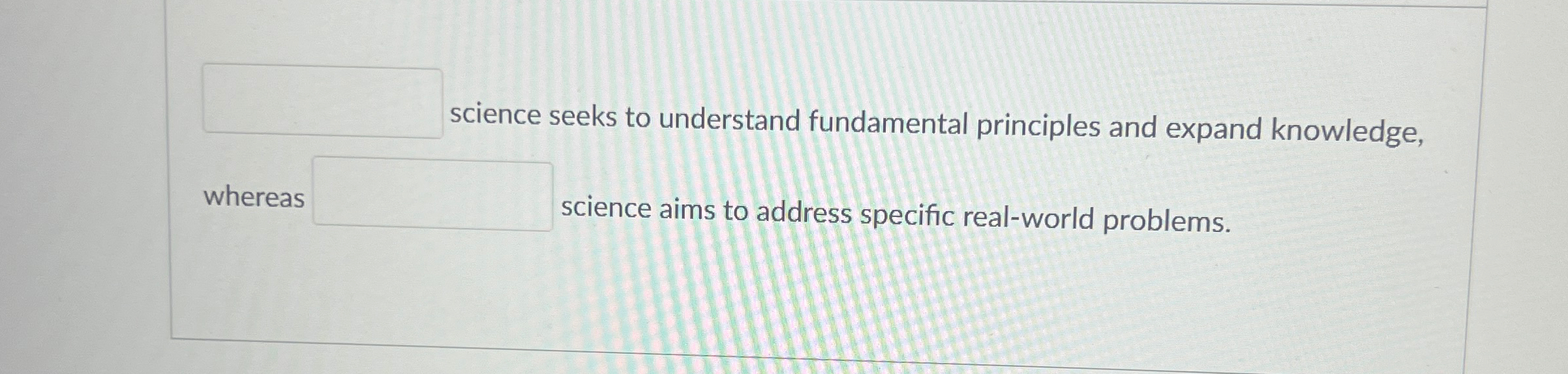 Solved science seeks to understand fundamental principles | Chegg.com