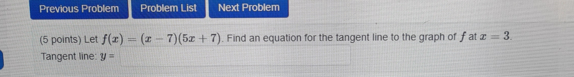 Solved Previous ProblemProblem ListNext Problem(5 points) | Chegg.com Solved Previous ProblemProblem ListNext Problem(5 points) | Chegg.com