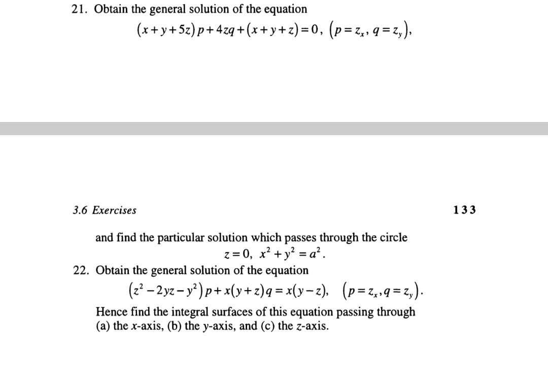 Solved 21. Obtain the general solution of the equation | Chegg.com