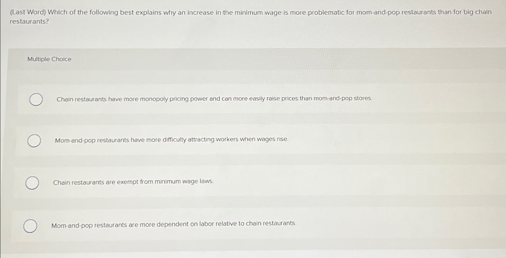 Solved (Last Word) ﻿Which of the following best explains why | Chegg.com