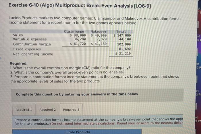 Solved Exercise 6-10 (Algo) Multiproduct Break-Even Analysis | Chegg.com