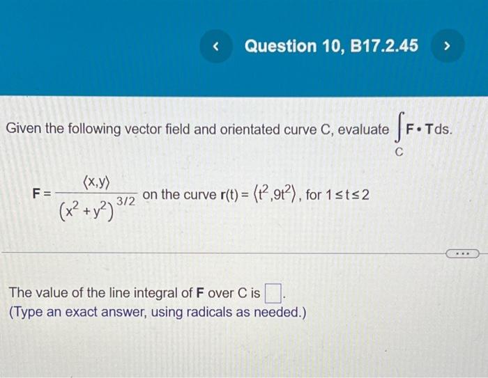 Solved Given the following vector field and orientated curve | Chegg.com