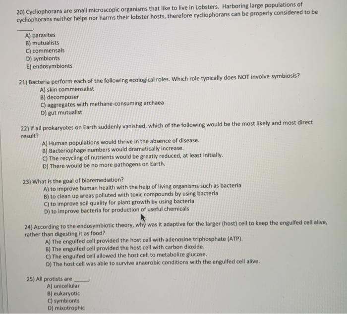 Solved 20) Cycliophorans are small microscopic organisms | Chegg.com