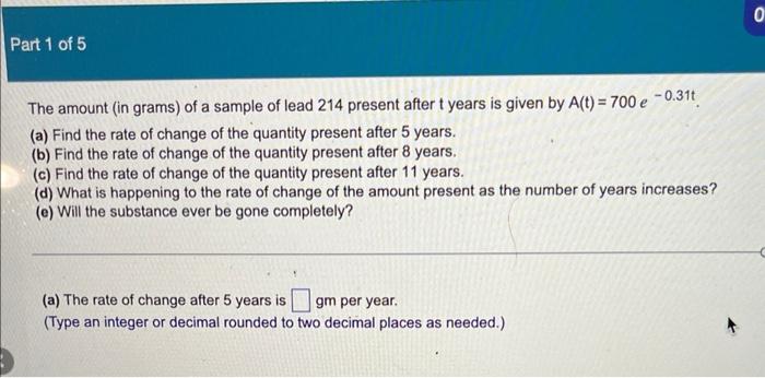 Solved The amount (in grams) of a sample of lead 214 present | Chegg.com