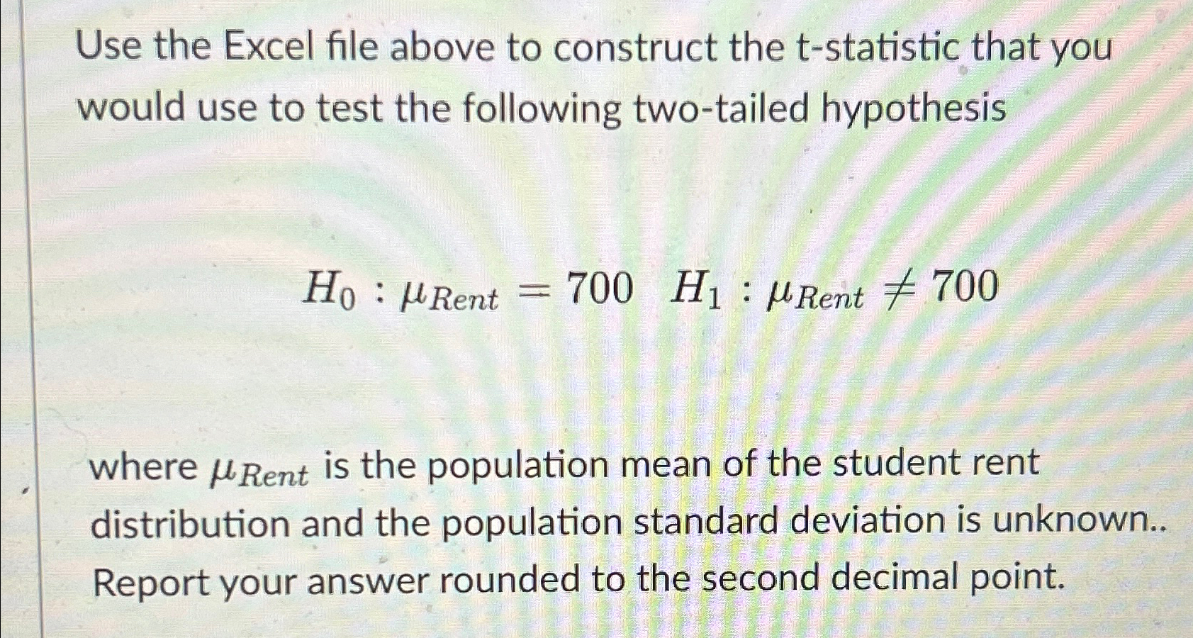 Use the Excel file above to construct the t-statistic | Chegg.com