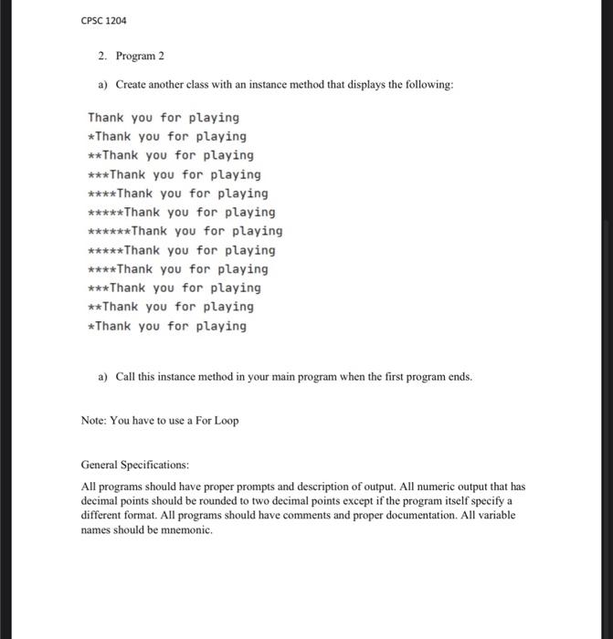 Solved CPSC 1204 Lab Exercise 2- Looping and Methods Create | Chegg.com