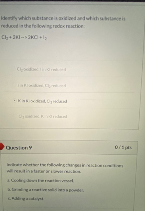 Solved Identify which substance is oxidized and which | Chegg.com