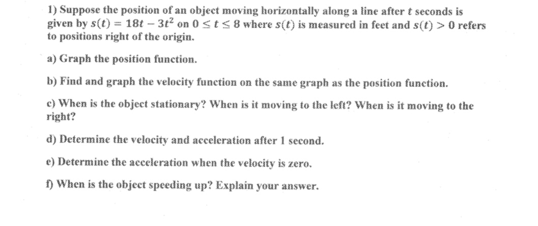 Solved Suppose The Position Of An Object Moving Horizontally