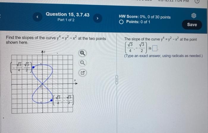 Solved Find the slopes of the curve y4=y2−x2 at the two | Chegg.com