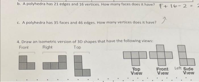 Solved b. A polyhedra has 21 edges and 16 vertices. How many | Chegg.com