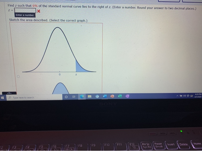 Solved Find z such that 6% of the standard normal curve lies | Chegg.com