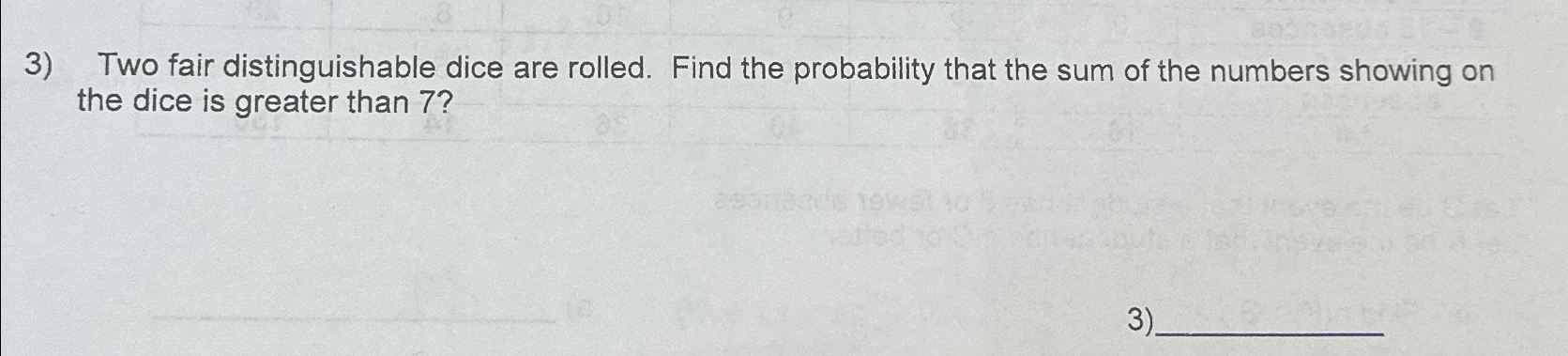 Solved Two fair distinguishable dice are rolled. Find the | Chegg.com