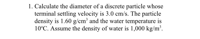 Solved 1. Calculate the diameter of a discrete particle | Chegg.com