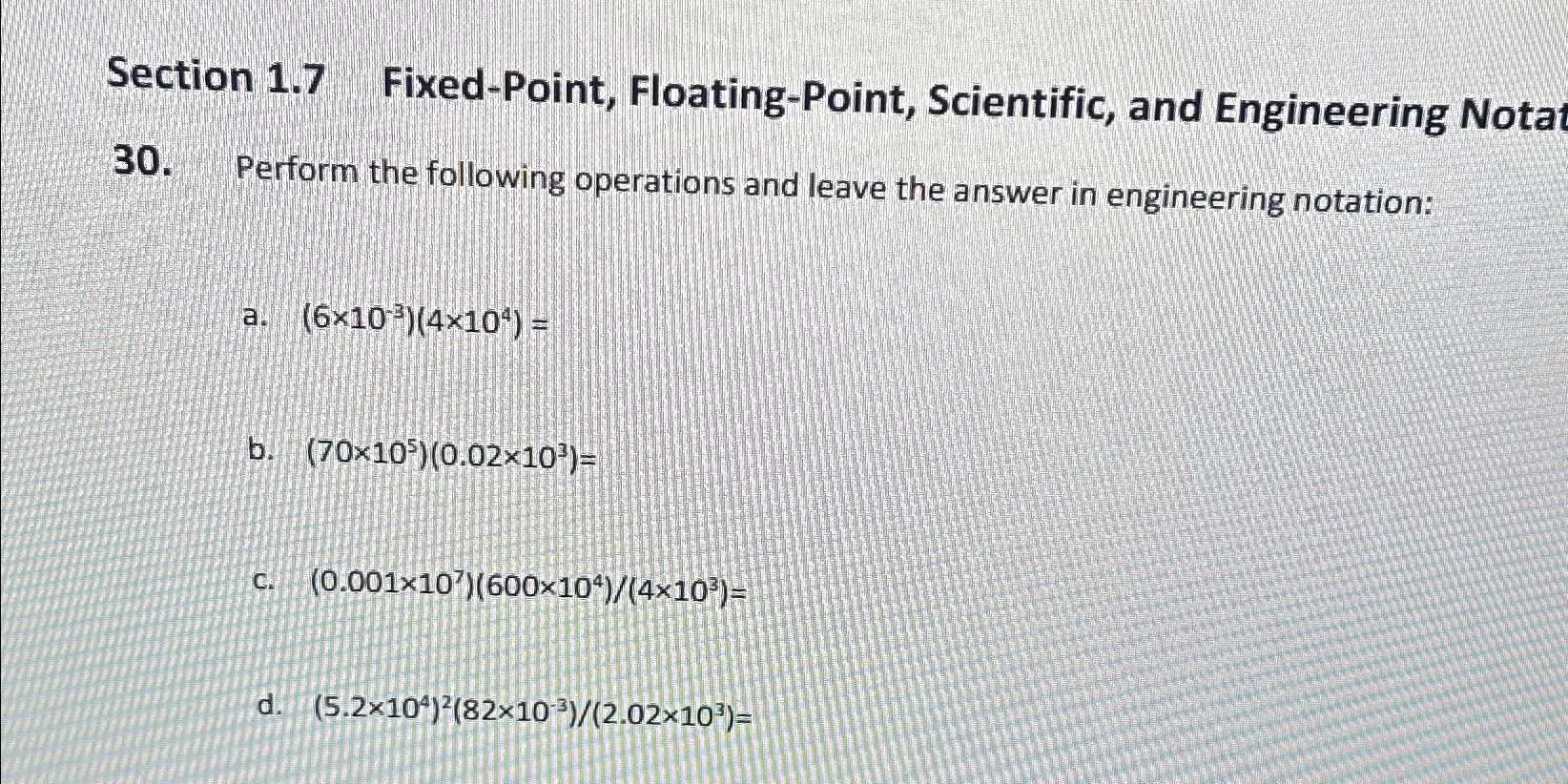 Solved Section 1.7 ﻿Fixed-Point, Floating-Point, Scientific, | Chegg.com