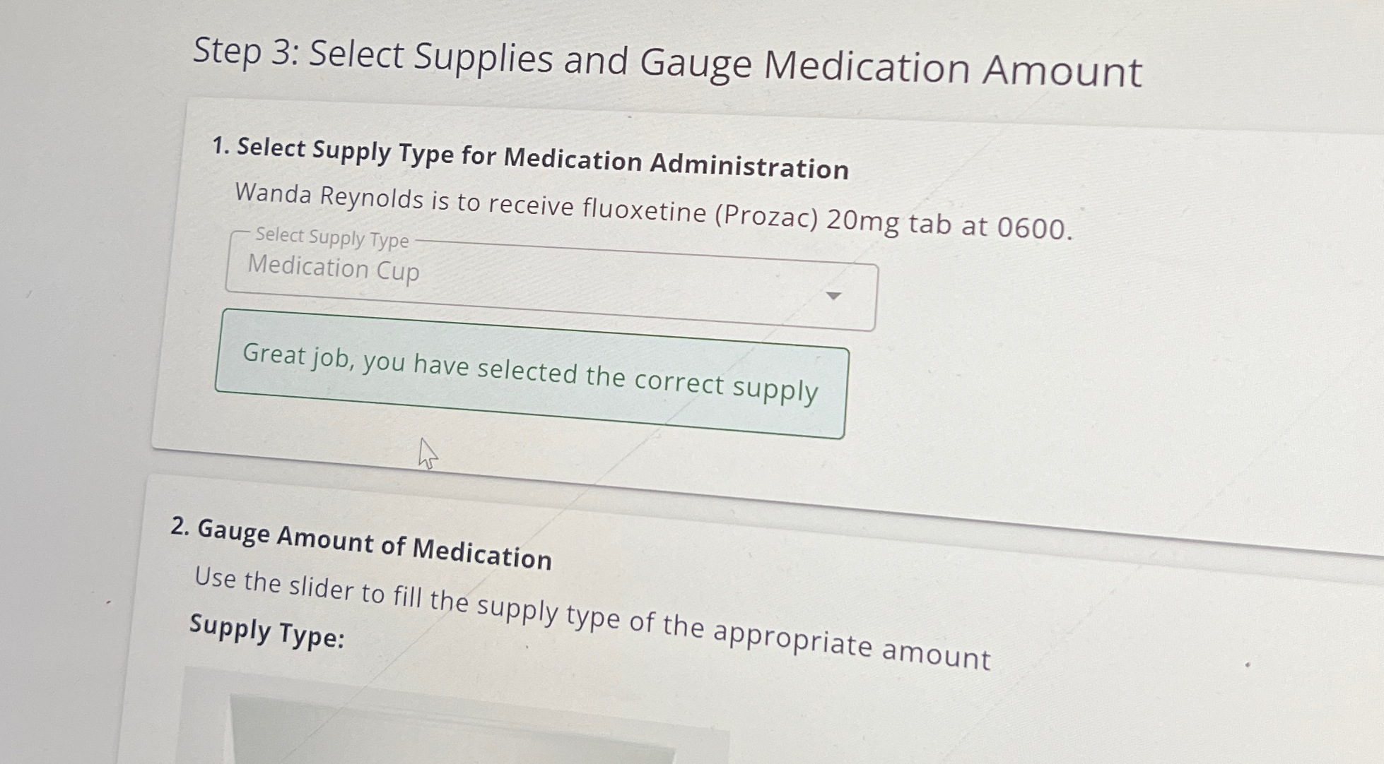 Solved Step 3: Select Supplies and Gauge Medication | Chegg.com