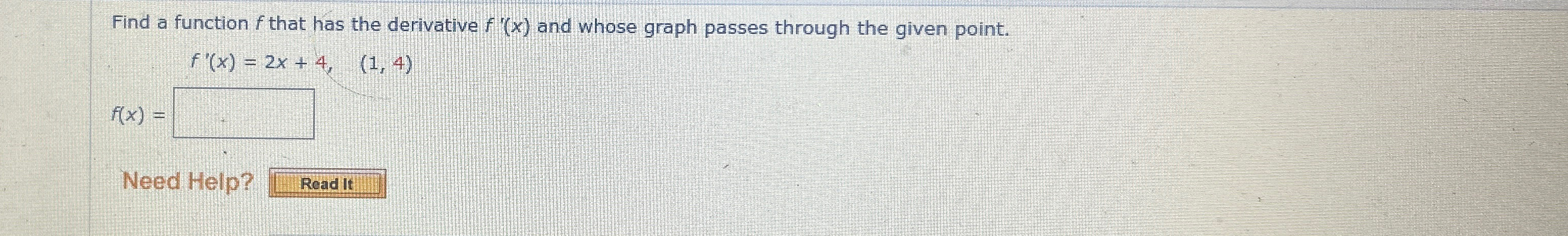 Solved Find a function f ﻿that has the derivative f(x) ﻿and | Chegg.com