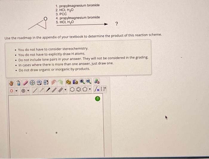 Solved 1. propylmagnesium bromide 2. HCl,H2O 3. PCC 4. | Chegg.com