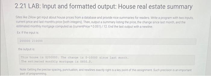 Solved 2 21 Lab Input And Formatted Output House Real