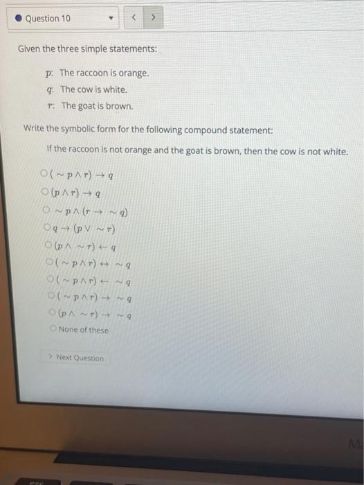Solved Question 10 Given the three simple statements: p: | Chegg.com