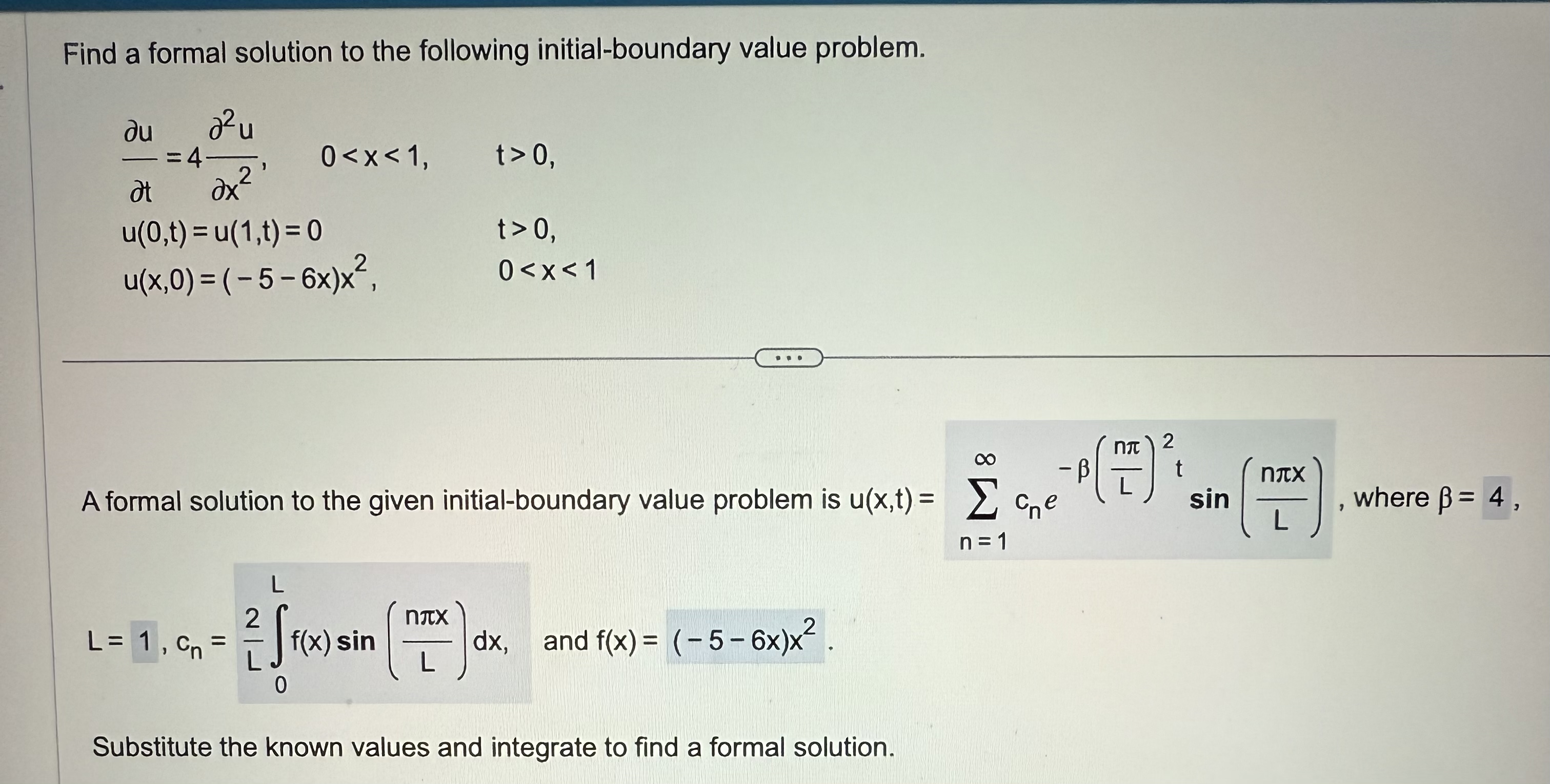 Find a formal solution to the following | Chegg.com