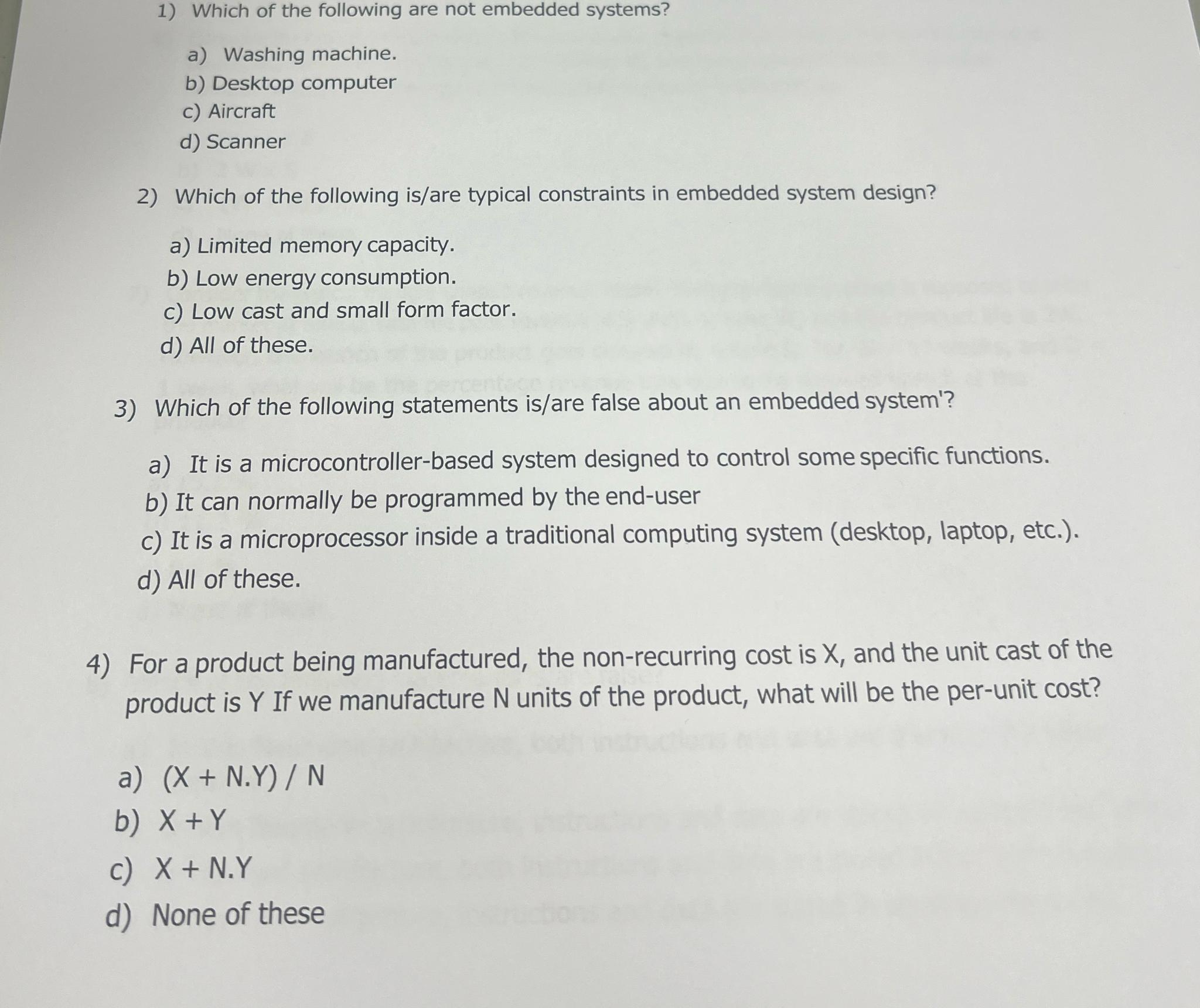 Solved Which of the following are not embedded systems?a) | Chegg.com