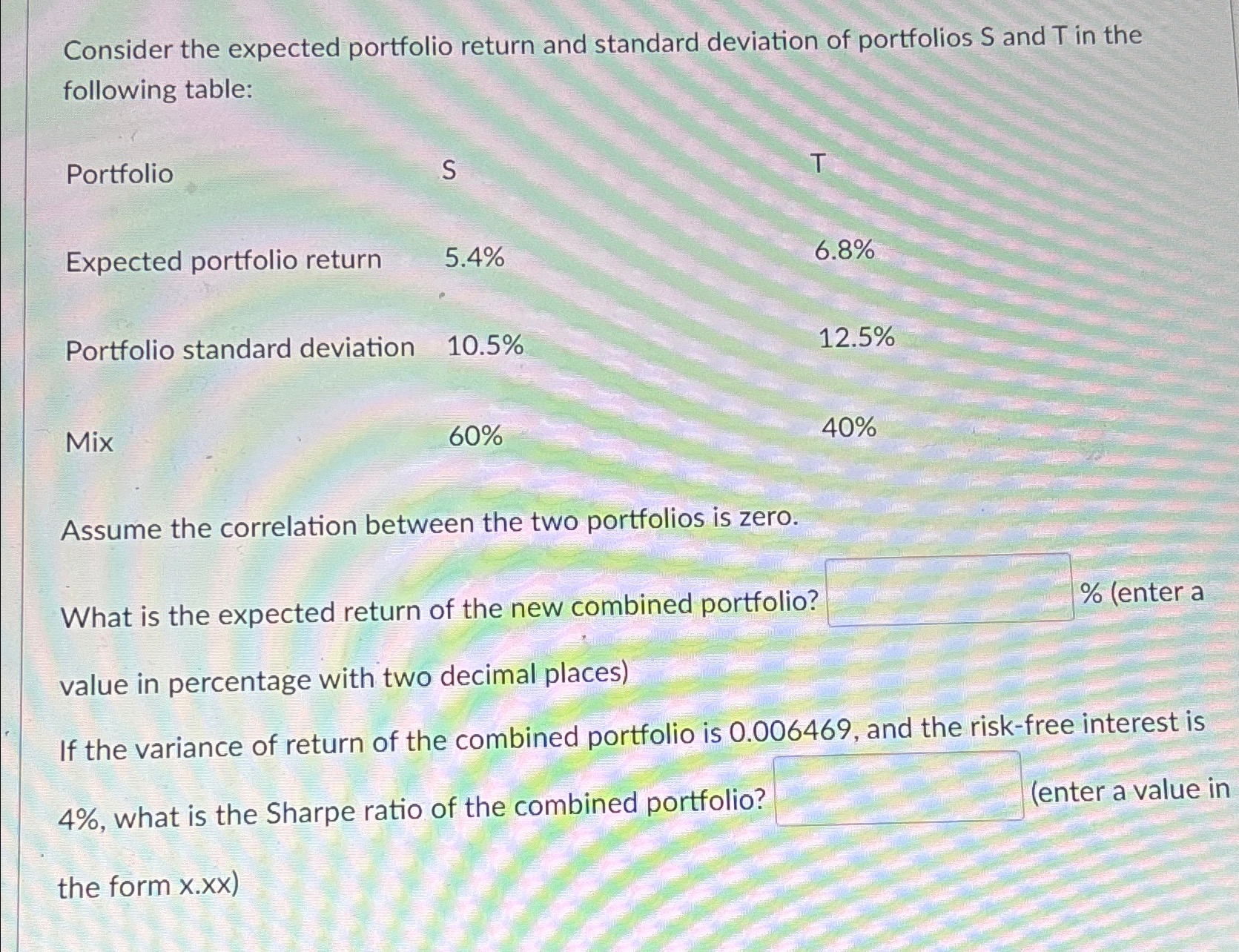 Solved Consider the expected portfolio return and standard | Chegg.com