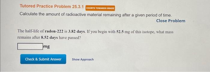 Solved Tutored Practice Problem 25.3.1 Calculate the amount | Chegg.com