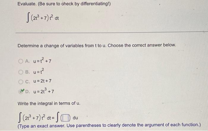 Solved Evaluate. (Be sure to check by differentiating!) S | Chegg.com