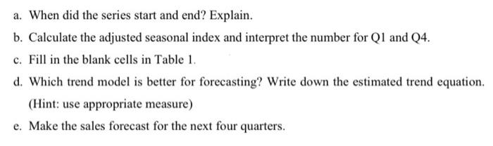 Quadratic Trend Modela. When did the series start and | Chegg.com