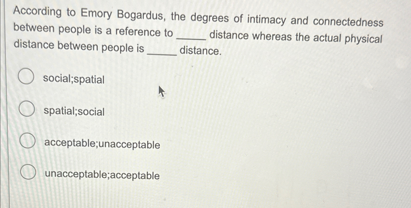Solved According to Emory Bogardus, the degrees of intimacy | Chegg.com