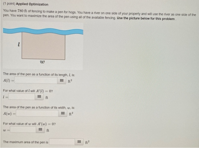 Solved (1 point) Applied Optimization You have 780 ft of | Chegg.com