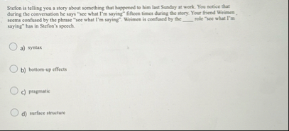 Solved Stefon is telling you a story about something that | Chegg.com