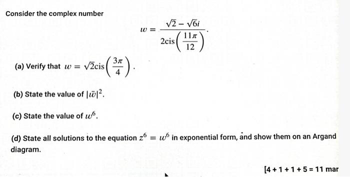 Solved Consider the complex number w=2cis(1211π)2−6i (a) | Chegg.com