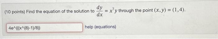 Solved (10 points) Find the equation of the solution to | Chegg.com