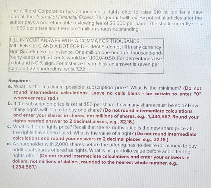 Solved The Clifford Corporation has announced a rights offer | Chegg.com