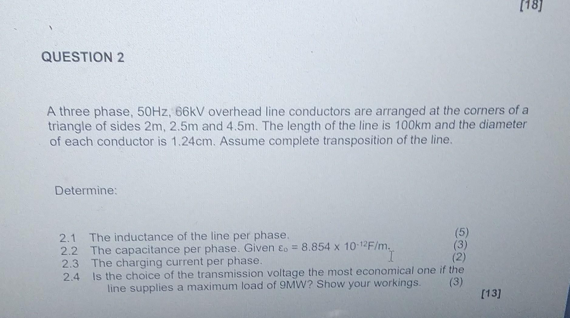 A three phase, 50 Hz,66kV overhead line conductors | Chegg.com