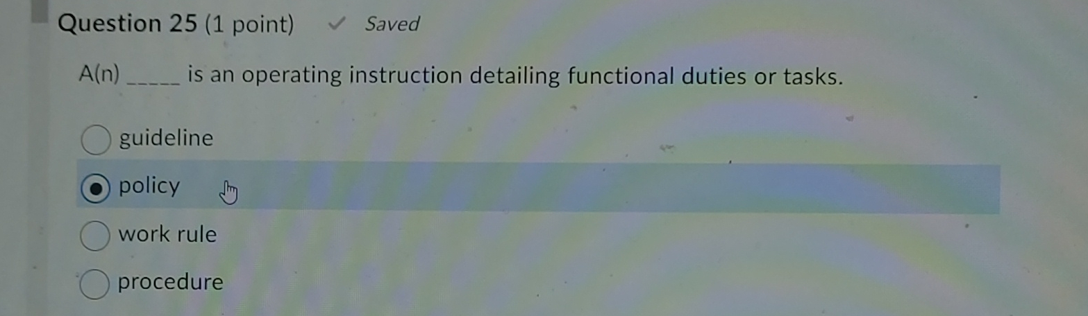 Solved Question 25 (1 ﻿point)SavedA(n)is an operating | Chegg.com