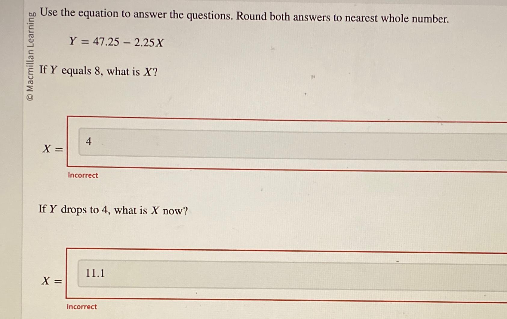 Solved Use the equation to answer the questions. Round both | Chegg.com