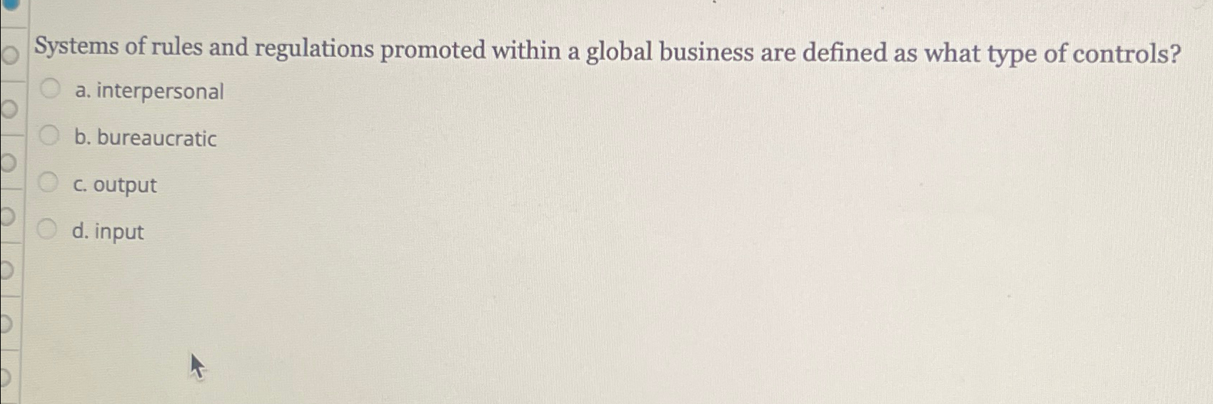 Solved Systems of rules and regulations promoted within a | Chegg.com